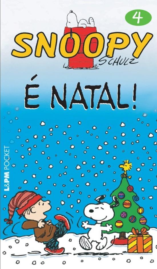 SNOOPY - V. 04 - E NATAL! - Livraria Arte & Ciência